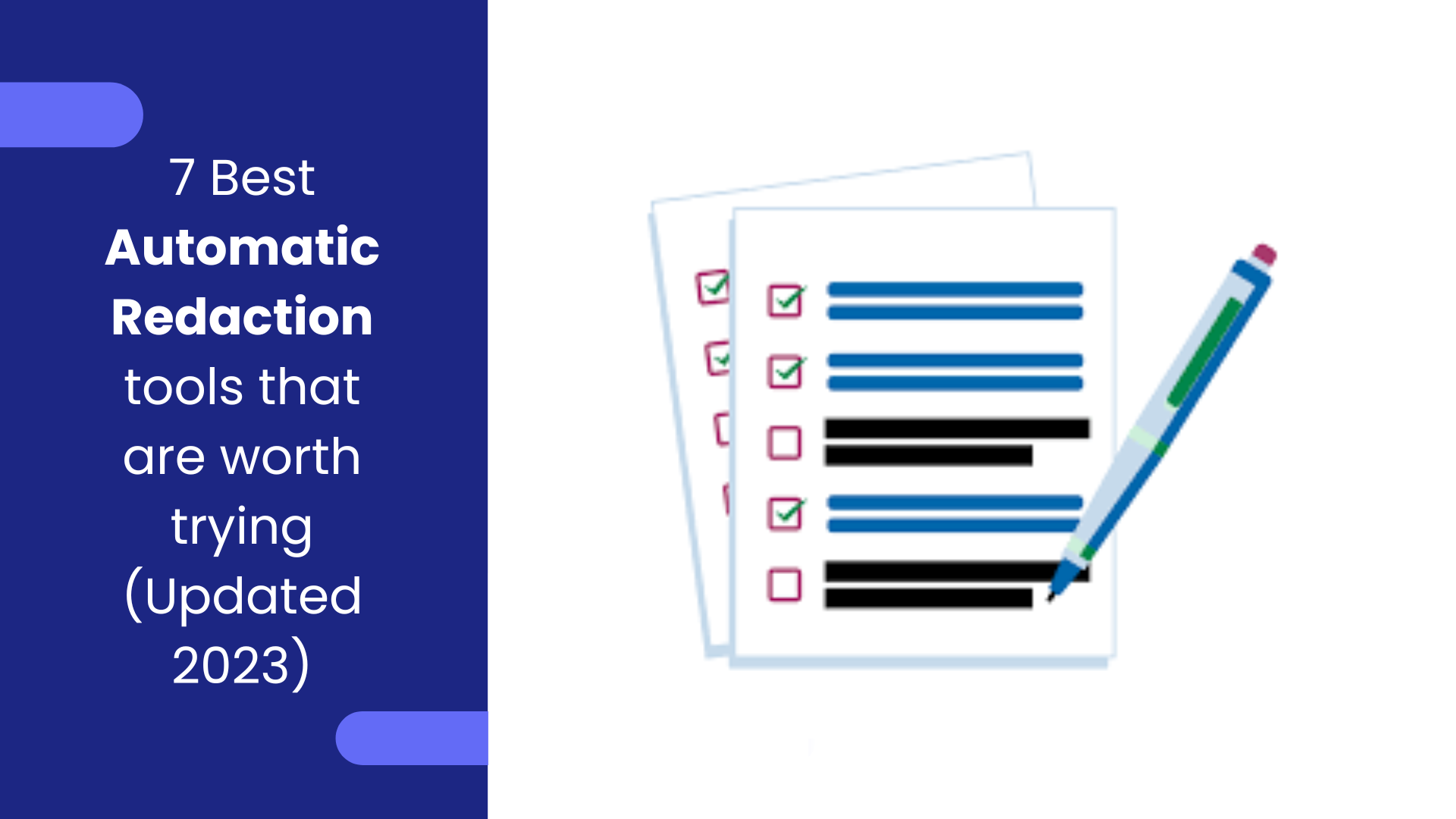 Top 7 Automatic Redaction Tools That Are Worth Trying In 2023